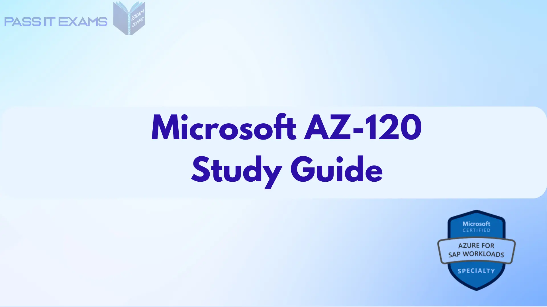 AZ-120 Study Guide 2026 | Azure Guide | PassITExams