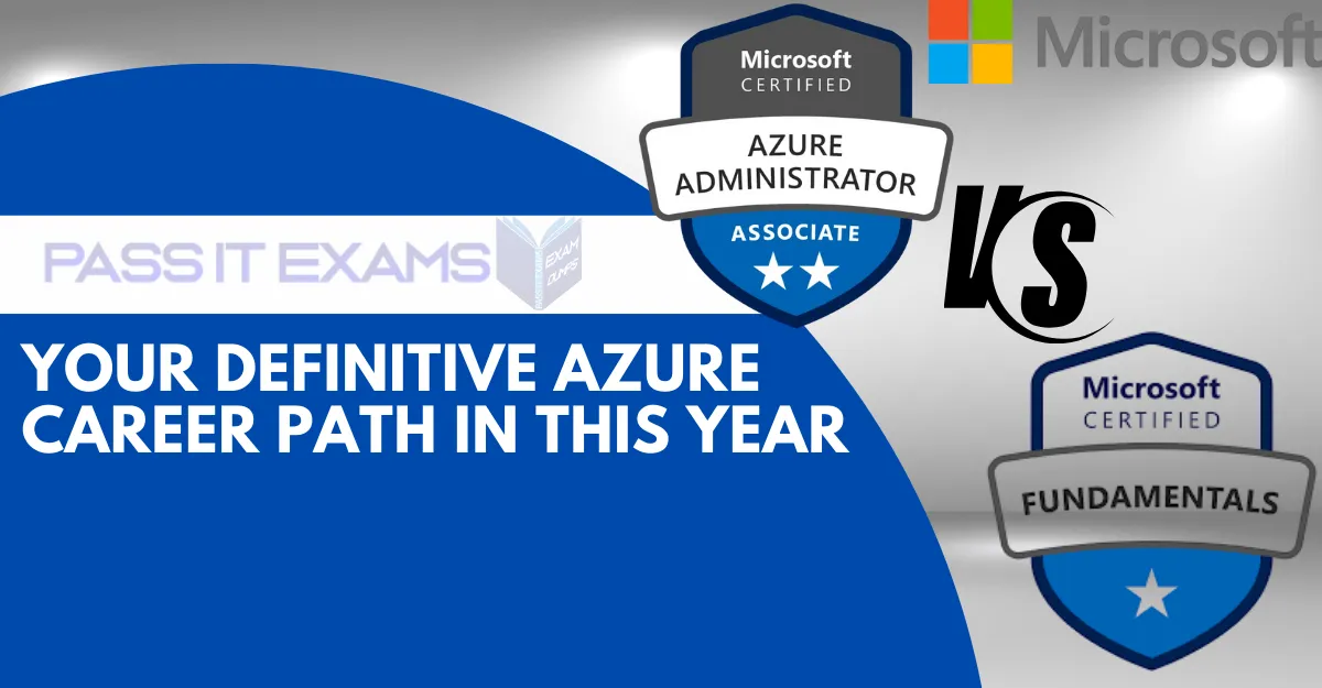 AZ-900 Vs AZ-104 | Which Azure Certification Should You Pick