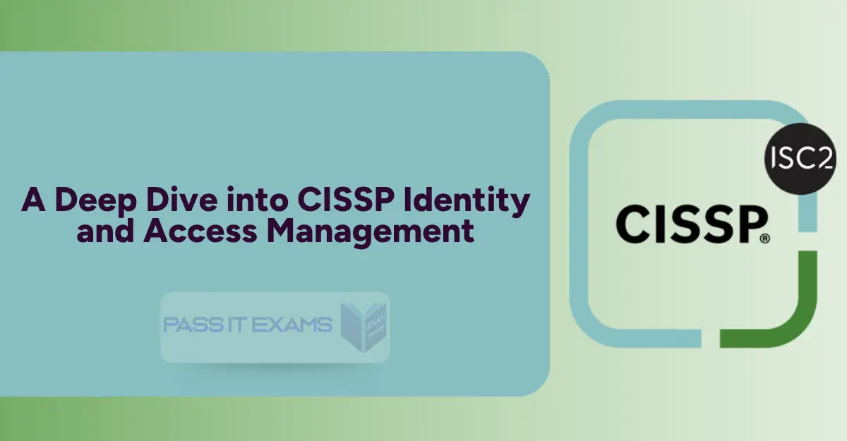 CISSP Identity And Access Management | CISSP Exam Outline