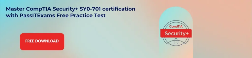 CompTIA Security+ 601 Vs 701: The Ultimate Guide For 2025