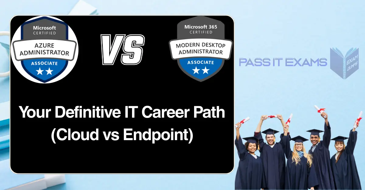 AZ-104 VS MD-102: Which Microsoft Cert Is Right For You?