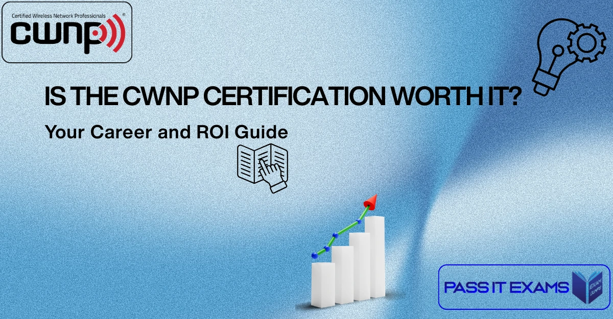 Is The CWNP Certification Worth It? 2026 Salary, Career & ROI