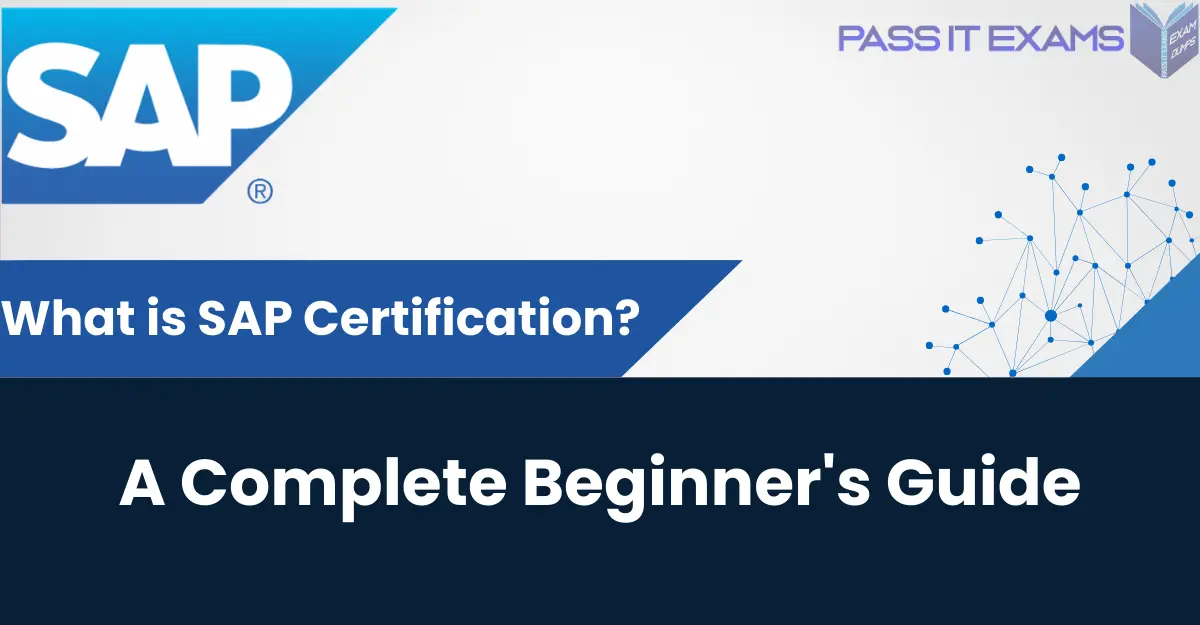 What Is SAP Certification? The Most Complete Beginner's Guide (2026)