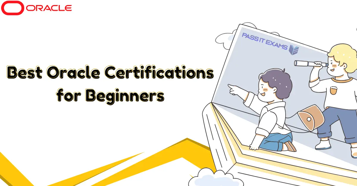 Best Oracle Certifications For Beginners: 2026 Guide & Paths
