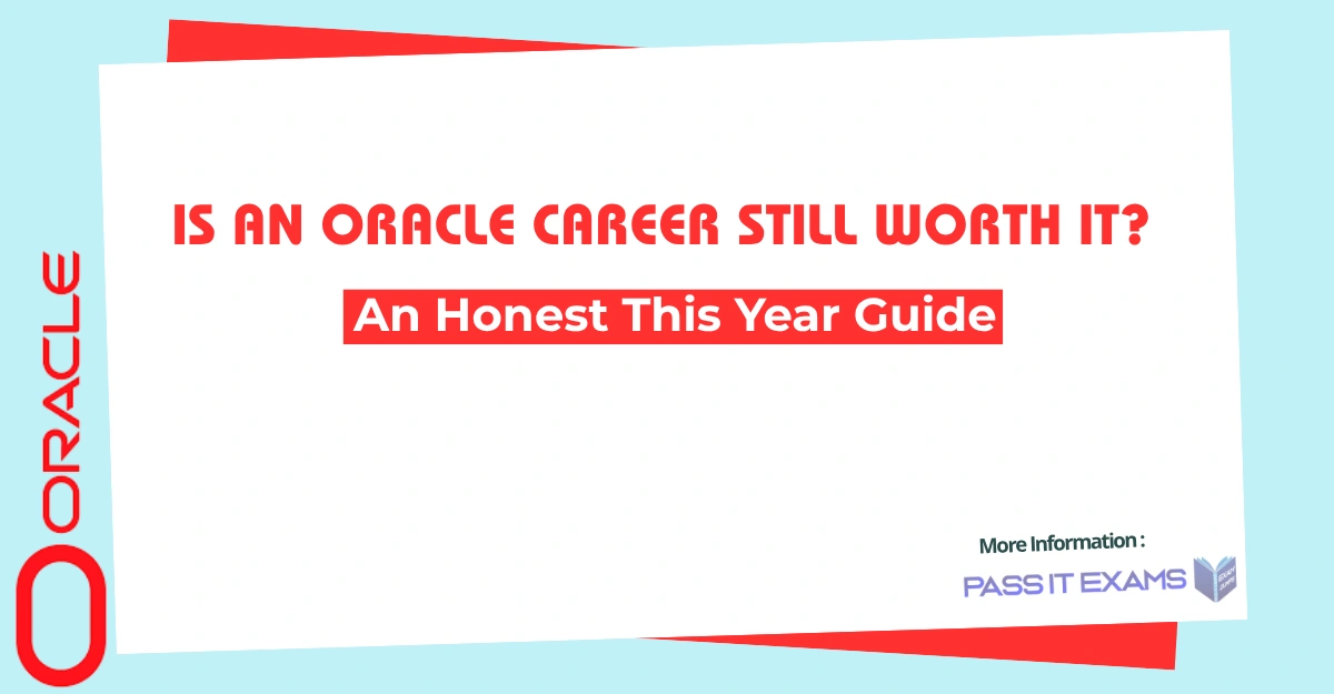 Is An Oracle Career Still Worth It? An Honest 2026 Guide