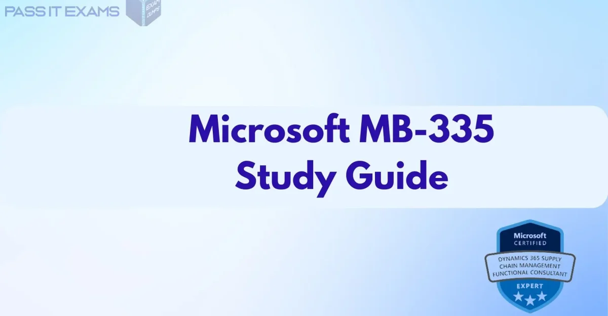 MB-335: Dynamics 365 Supply Chain Management Functional Guide