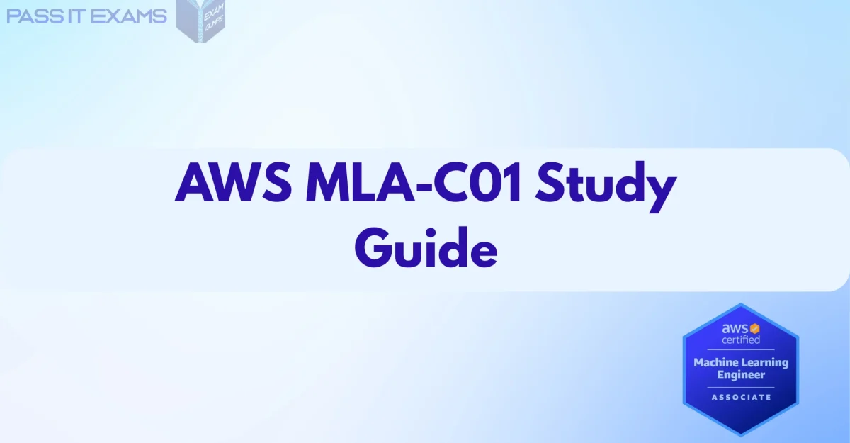 Ultimate AWS MLA-C01 Machine Learning Engineer Study Guide