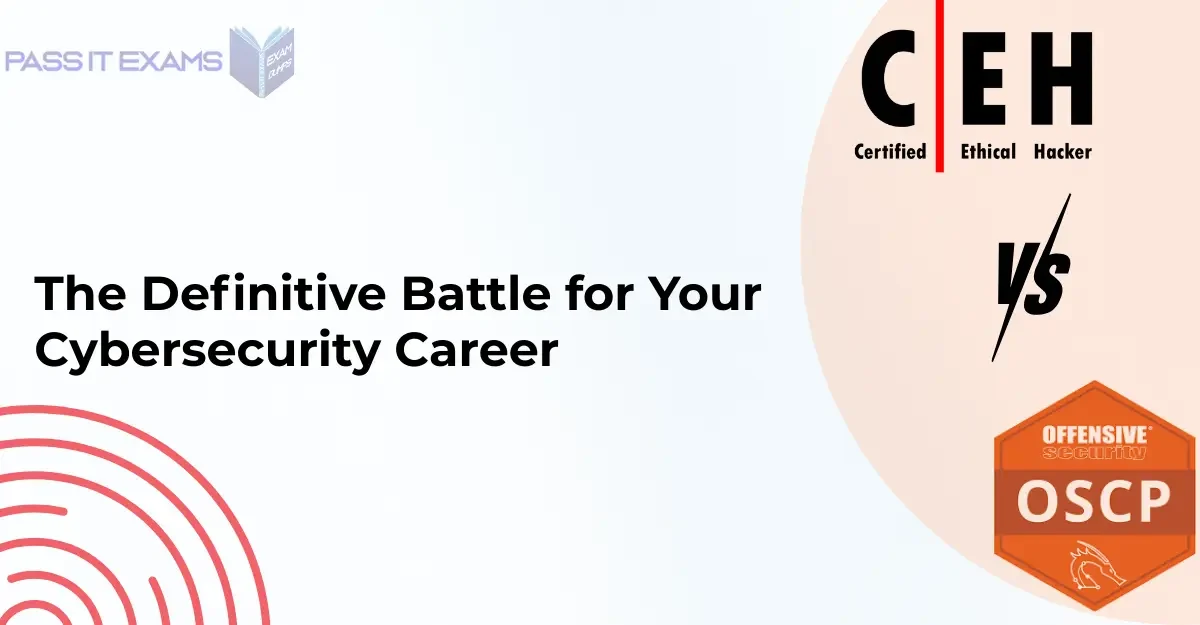 OSCP Vs CEH: Which Ethical Hacking Cert Is Best For You?