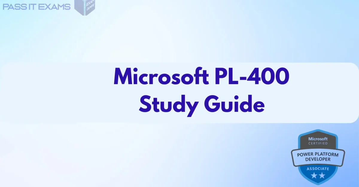 PL-400 Exam | Power Platform Developer Study Guide | M365