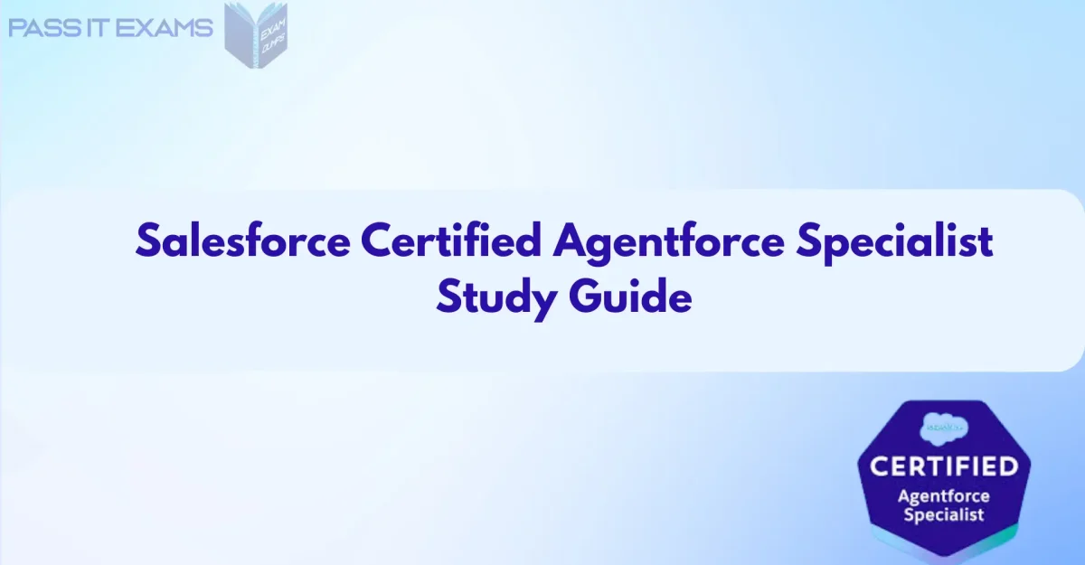 Struggling With Salesforce Agentforce Specialist? Study Now!